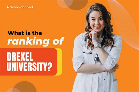 A Closer Look At Drexel Universitys Ranking
