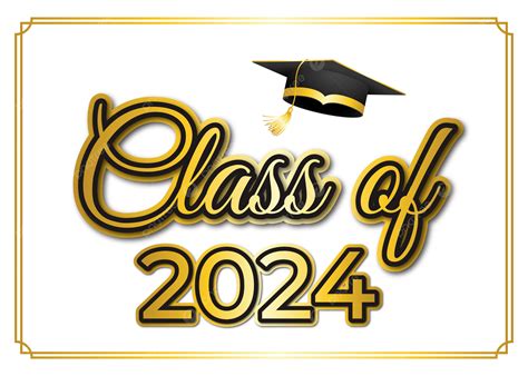 Luxury Golden Frame Graduation Class Of 2024 Vector Graduation 2024 Class Of 2024 Luxury