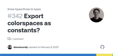 Export Colorspaces As Constants · Issue 342 · Three Typesthree Ts Types · Github