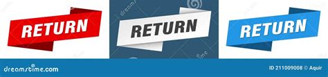 Return Banner Return Ribbon Label Sign Set Stock Vector Illustration