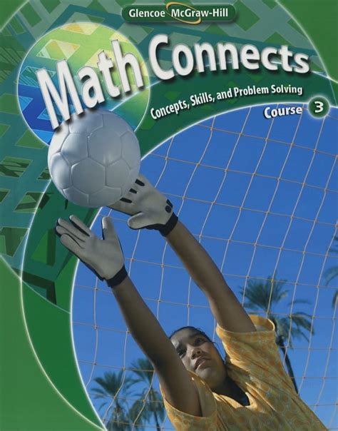 Math Connects Course 3 Concepts Skills And Problems