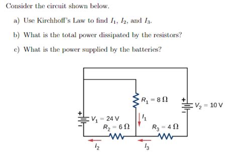 Solved Consider The Circuit Shown Below A Use Kirchhoff S Chegg Com