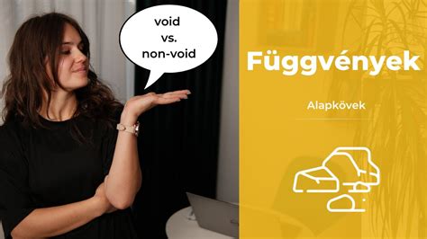 Függvények Void Vs Non Void Youtube