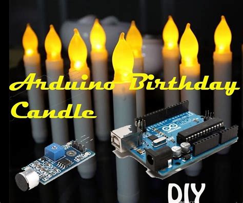 Arduino Birthday Candle 8 Steps Instructables