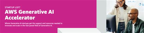 Aws Generative Ai Accelerator Startup Loft Vc4a