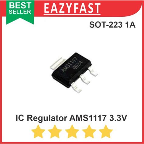 Jual Ic Regulator Ams1117 33v 33 V Volt 1a 1 A Ams 1117 Smd Sot 223