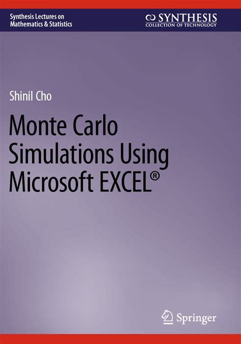 Monte Carlo Simulations Using Microsoft Excelr 9783031338885