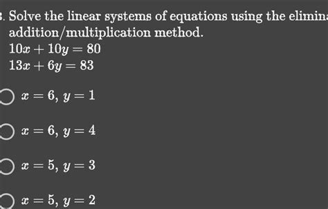 [answered] 3 Solve The Linear Systems Of Equations Using The Elimina Kunduz