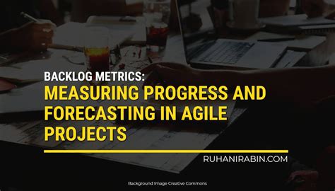 Essential Backlog Metrics For Agile Software Development