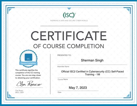 I Have Officially Completed The Certified In Cybersecurity Course From Training Provided By Isc