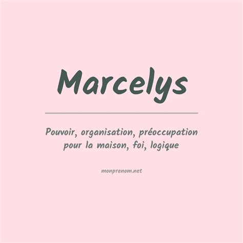 Signification Du Prénom Marcelys