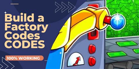 Build A Factory Codes Updated 2024