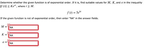 Solved Determine Whether The Given Function Is Of
