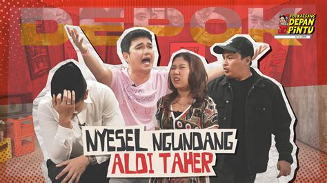 Pdp Eps 15 Kapok Ngundang Aldi Taher Youtube