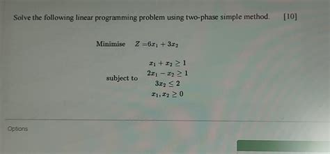 Solved Solve The Following Linear Programming Problem Using