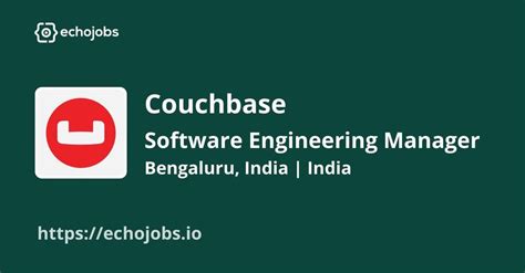 Couchbase Is Hiring Software Engineering Manager Developer Advocacy Bengaluru India India