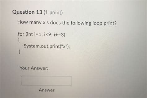 Solved Question 13 1 Point How Many Xs Does The Following