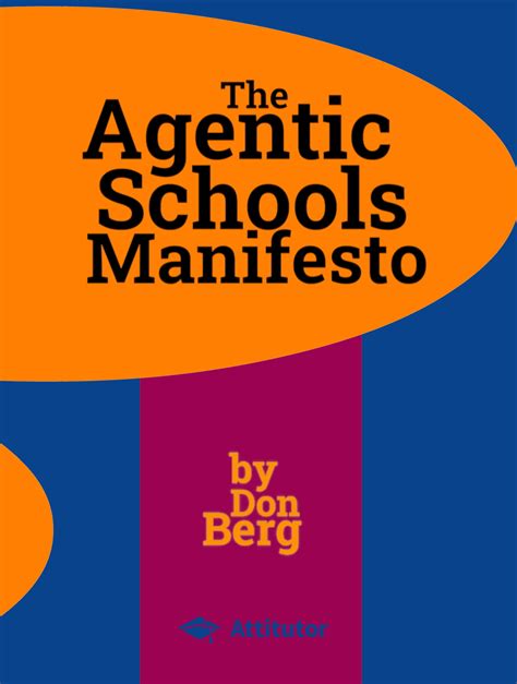 The Agentic Schools Manifesto Book
