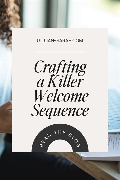 How To Create An Effective Welcome Sequence Gillian Sarah