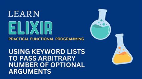 using keyword lists to pass arbitrary number of optional arguments