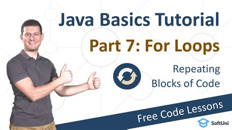 Java Basics Tutorial Part 7 For Loops Softuni Global