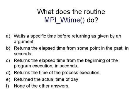 Quiz Questions Itcs Parallel Programming Mpi Itcs