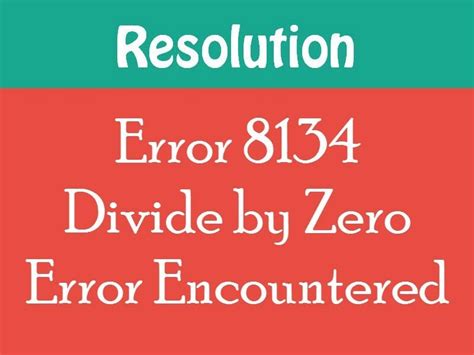 Sql Server How To Fix Error 8134 Divide By Zero Error Encountered