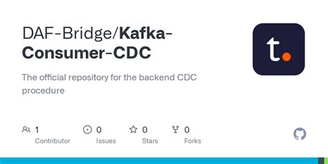 Github Daf Bridgekafka Consumer Cdc The Official Repository For The