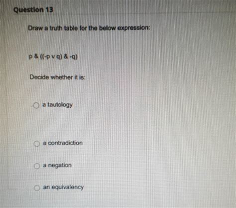 Question 13 Draw A Truth Table For The Below Chegg Com
