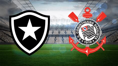 Botafogo X Corinthians Ao Vivo E Online Onde Assistir Horário E