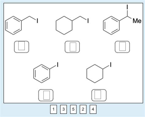 Solved Order The Following Substrates In Increasing Order 1