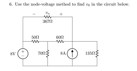 Solved Use The Node Voltage Method To Find Vo In The Chegg