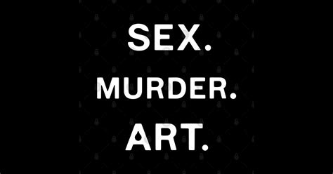 Sex Murder Art Slayer Sticker Teepublic