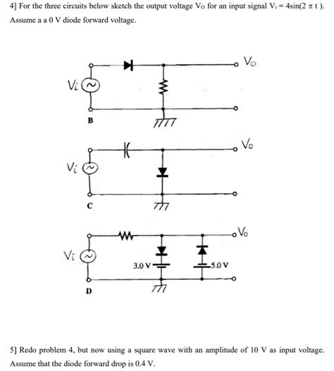 Solved 41 For The Three Circuits Below Sketch The Output Chegg Com