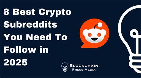 Top 8 Crypto Subreddits To Follow In 2025