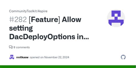 [feature] allow setting dacdeployoptions in dacpacdeployer when