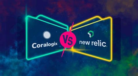 Coralogix Vs New Relic Which Platform Best Suits Your Operations
