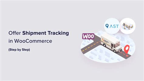 How To Offer Shipment Tracking In Woocommerce Step By Step Utibe Inyang