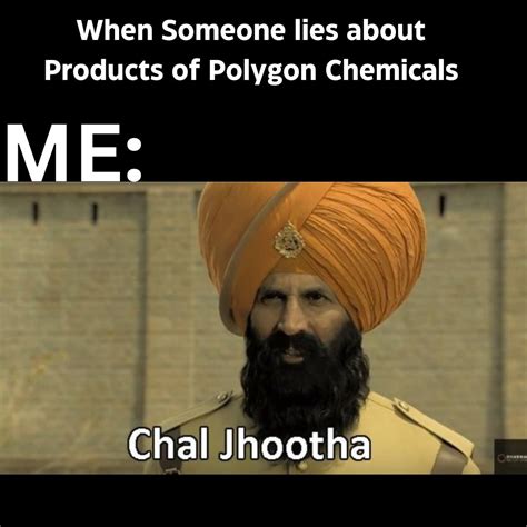 Polygon Chemicals Pvt Ltd On Linkedin Memes Memeoftheday Memeoftheweek Fun