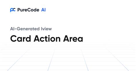 Build Great Iview Card Action Area Components Faster Using Ai Tools