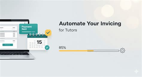 How Tutors Can Automate Invoicing Save Time Wise