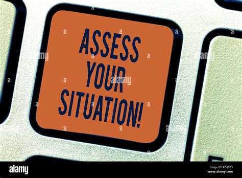 Text Sign Showing Assess Your Situation Conceptual Photo Judging A