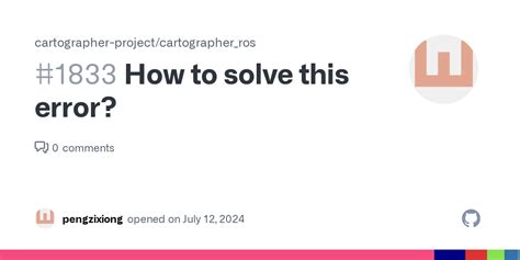 How To Solve This Error Issue Cartographer Project Cartographer Ros Github