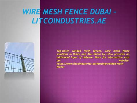Ppt Wire Mesh Fence Dubai Litcoindustries Ae Powerpoint