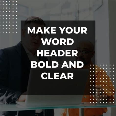 how to make the header not faded in word adazing