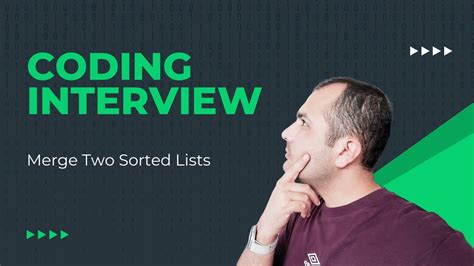Crack The Coding Interview Solve Merge Two Sorted Lists Easily Youtube