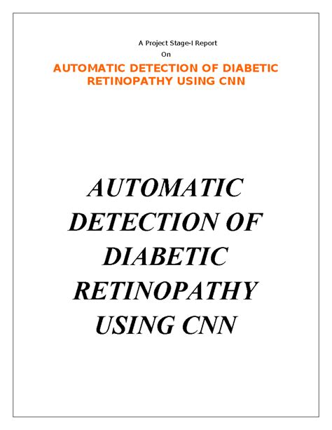 Automatic Detection Of Diabetic Retinopathy A Project Stage I Report On Automatic Detection Of