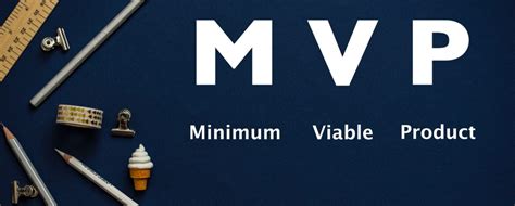 Minimum Viable Product A K A MVP A Modern Solution For Modern Entrepreneurs Drifting Desk
