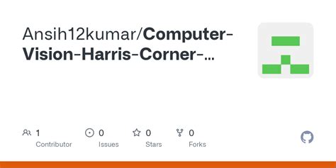 github ansih12kumar computer vision harris corner detection algorithm