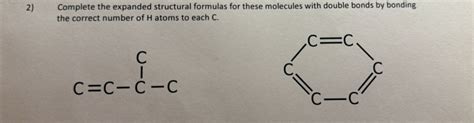 2 Complete The Expanded Structural Formulas For These Molecules With Dou